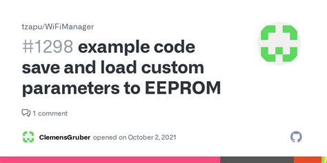 Example Code Save And Load Custom Parameters To Eeprom · Issue 1298 · Tzapuwifimanager · Github