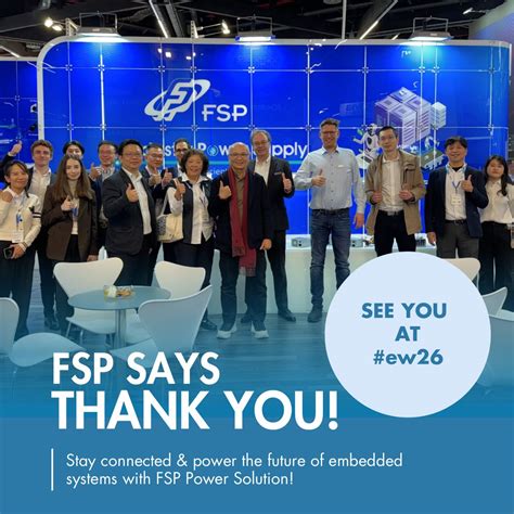 embeddedworld2026 embeddedworld2025 embeddedsystems powerneverends fsp technology inc