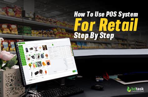 How To Use POS System For Retail Step By Step