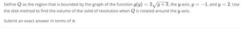 solved define q as the region that is bounded by the graph