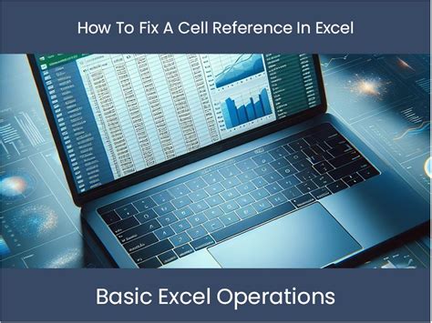 Excel Tutorial How To Fix A Cell Reference In Excel Excel