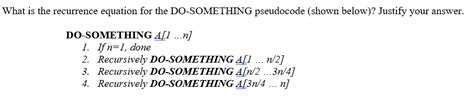 Solved What Is The Recurrence Equation For The Do Something