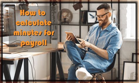 How To Calculate Minutes For Payroll