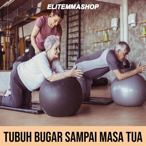 Tubuh Bugar Sampai Masa Tua Elite
