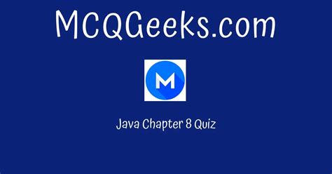 Java Chapter 8 Quiz