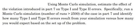 Using Monte Carlo Simulation Estimate The Effect Of Chegg