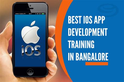 Best IOS APP Development Training In Bangalore IOS APP Development