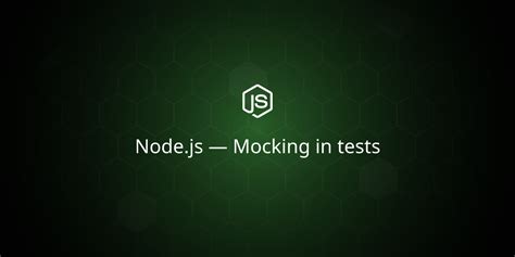 node js — mocking in tests