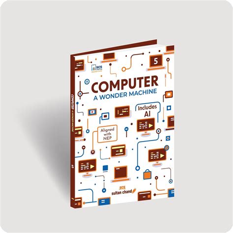 Computer A Wonder Machine Textbook For Cbse Class 5 2025 26 Sessio