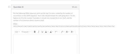 Solved For The Following DNA Sequence Print Out The Top Chegg