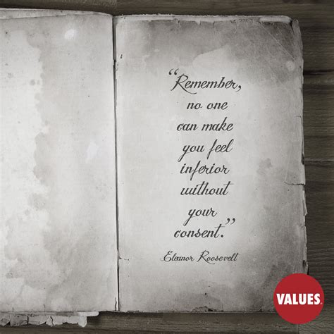 “remember No One Can Make You Feel Inferior The Foundation For A