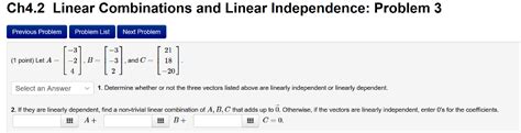 Solved Ch4 2 Linear Combinations And Linear Independence