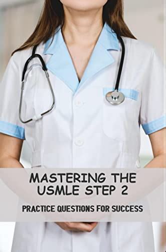 Mastering The Usmle Step 2 Practice Questions For Success Ebook Krafft Jackson