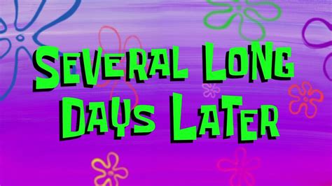 Several Long Days Later Spongebob Time Card 187 Youtube
