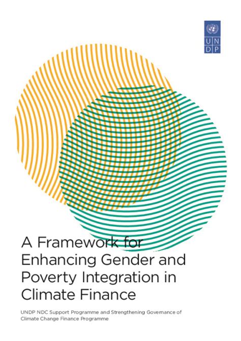 Framework For Enhancing Gender And Poverty Integration In Climate Finance Sustainable Finance Hub