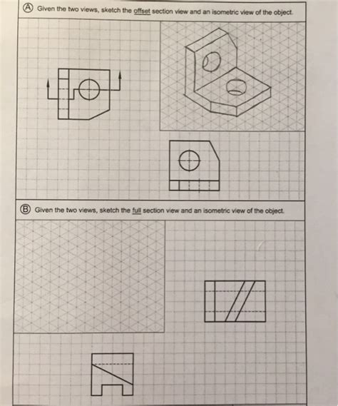 Solved Given The Two Views Sketch The Offset Section View Chegg Com