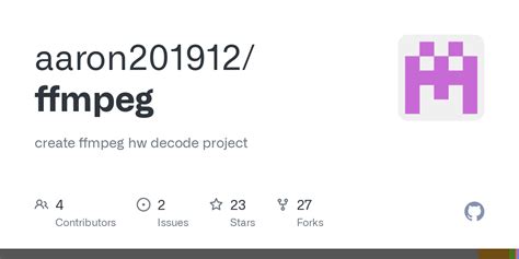 Github Aaron201912ffmpeg Create Ffmpeg Hw Decode Project