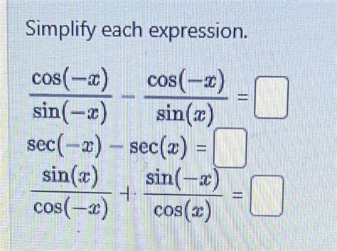[solved] simplify each expression sin x cos x sin x cos x