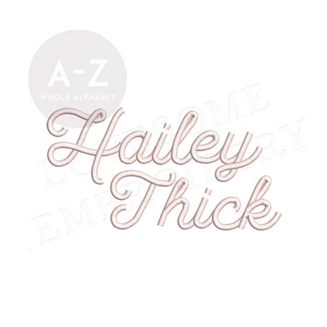 Hailey 1inch Thick Satin Stitch Embroidery Font A Z Cursive Script Bx Font Machine Embroidery