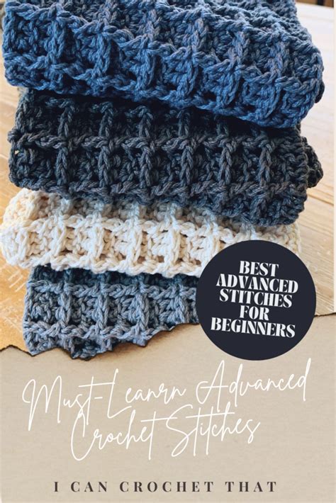 Advanced Crochet Stitches Learn Crochet Stitches For Beginners