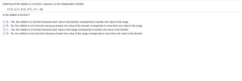 Solved Determine If The Relation Is A Function Assume X Is