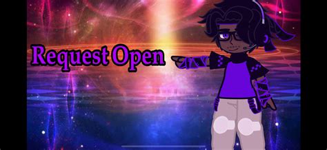 Request Open By 4rtrrtr On Deviantart