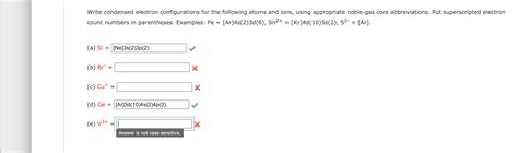 Solved Write Condensed Electron Configurations For The