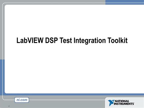 Ppt Labview Dsp Test Integration Toolkit Powerpoint Presentation Free Download Id5597198