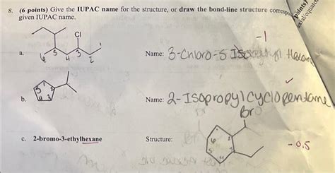 Solved 8 6 Points Give The IUPAC Name For The Structure Chegg Com