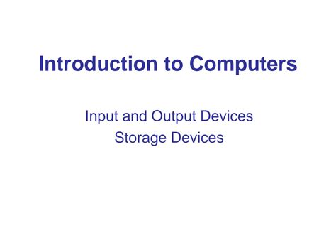 Solution Input And Output And Storage Devices Studypool