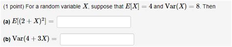 Solved 1 Point For A Random Variable X Suppose That