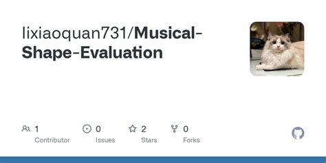 Github Lixiaoquan731musical Shape Evaluation
