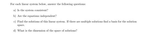 For Each Linear System Below Answer The Following Chegg