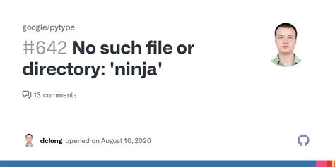No Such File Or Directory Ninja Issue 642 Google Pytype GitHub