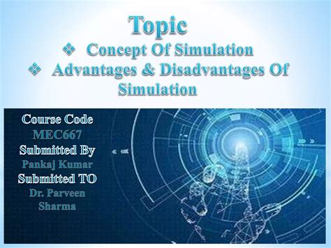 Simulation Concept Advantages And Disadvantages Pptx