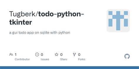 Github Tugberktodo Python Tkinter A Gui Todo App On Sqlite With Python