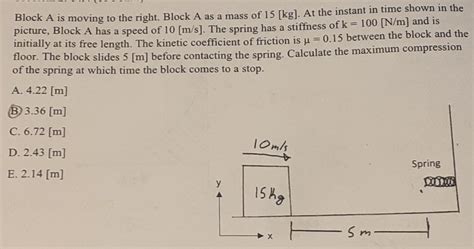 Solved Block A Is Moving To The Right Block A As A Mass Of Chegg Com