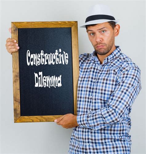 Constructive Dilemma