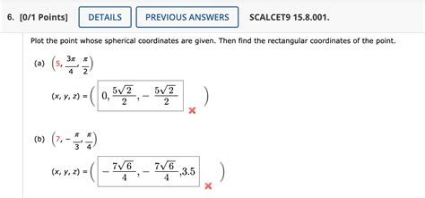Solved Plot The Point Whose Spherical Coordinates Are Given