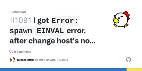 I Got Error Spawn Einval Error After Change Host S Node Version To Or