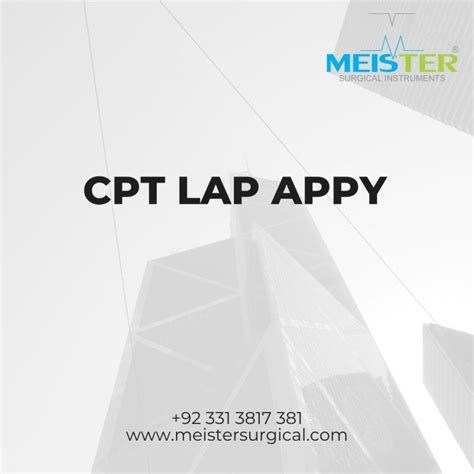 Cpt Lap Appy Complete Guide To Laparoscopic Appendectomy Coding Meister Surgical