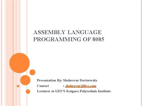 assembly language programming of 8085 presentation by shehrevar