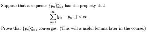 solved suppose that a sequence {pn} 1 has the property that