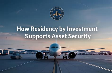 How Residency By Investment Supports Asset Security Next Generation Equity