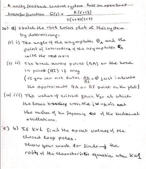 Solved A Unity Feedbackcontrol System Has An Openloop