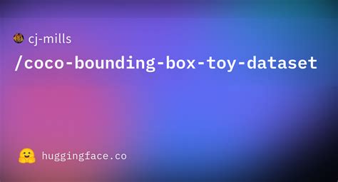 Cj Millscoco Bounding Box Toy Dataset At Main