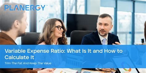 Variable Expense Ratio What Is It And How To Calculate It Planergy Software