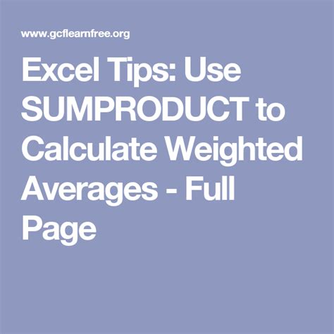 Excel Tips Use Sumproduct To Calculate Weighted Averages Full Page Excel Job Interview