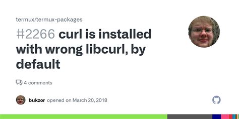 Curl Is Installed With Wrong Libcurl By Default · Issue 2266 · Termux