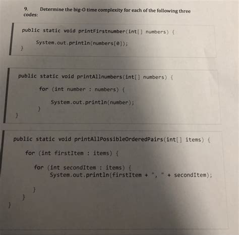 Solved 9 Determine The Big O Time Complexity For Each Of